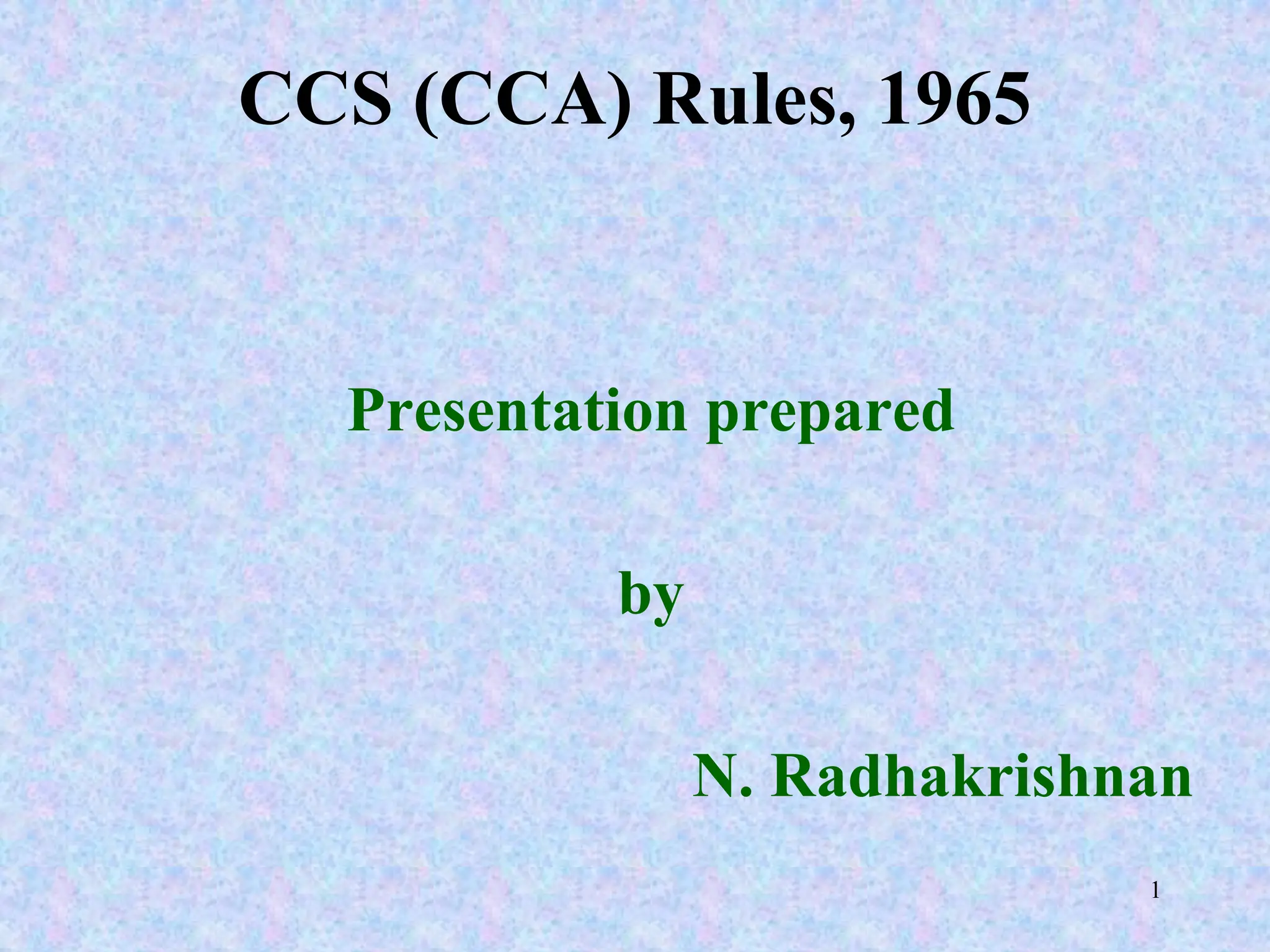 PROVISIONS OF CCS (CCA) RULES 1965 - ASOs.pdf
