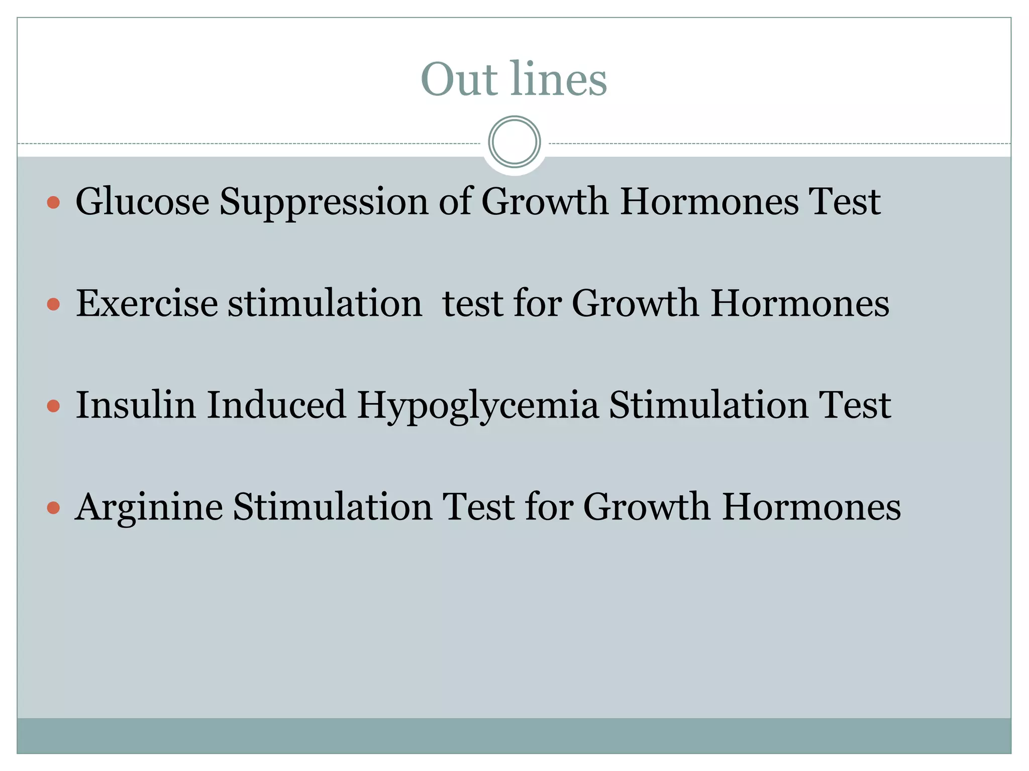 Provocative test for growth hormones | PPTX