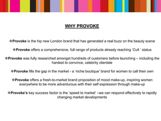 Provoke Cosmetics | PPT