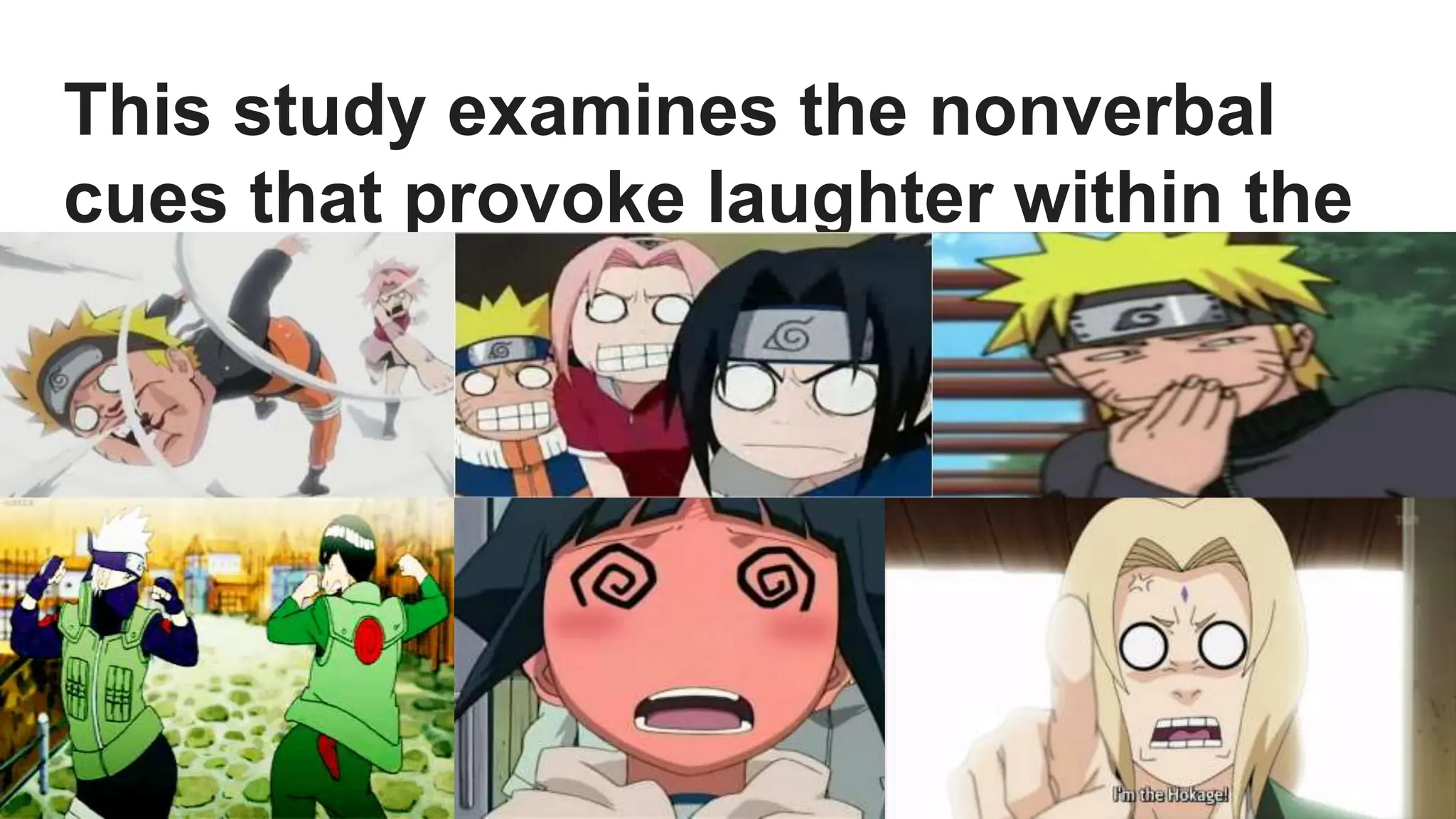Provoking Laughter in Silence- A Pragmatic Analysis of the Anime Naruto ...