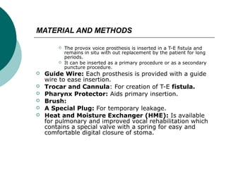 Provox voice prosthesis implantation. | PPT