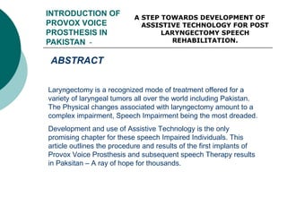Provox voice prosthesis implantation. | PPT