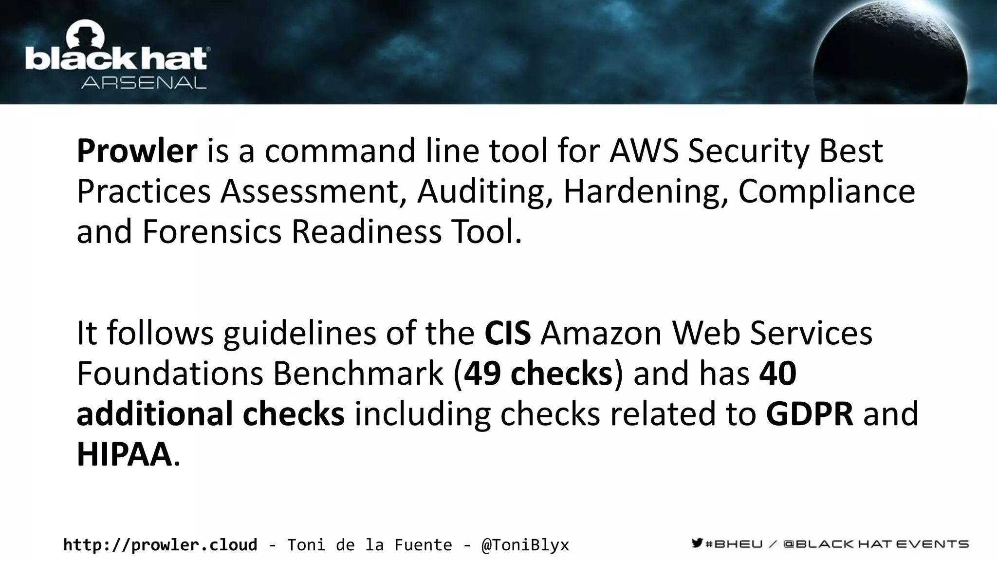 Prowler: BlackHat Europe Arsenal 2018 | PPTX | Cloud Computing | Internet