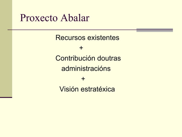 Proxecto abalar[1] | PPT