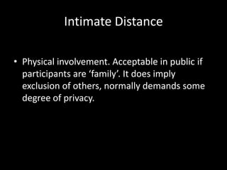 Proxemics 2 | PPTX | Family and Relationships
