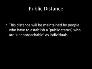 Proxemics 2 | PPTX | Family and Relationships