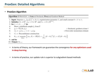 ProxGen: Adaptive Proximal Gradient Methods for Structured Neural Networks (NeurIPS 2021) | PPTX