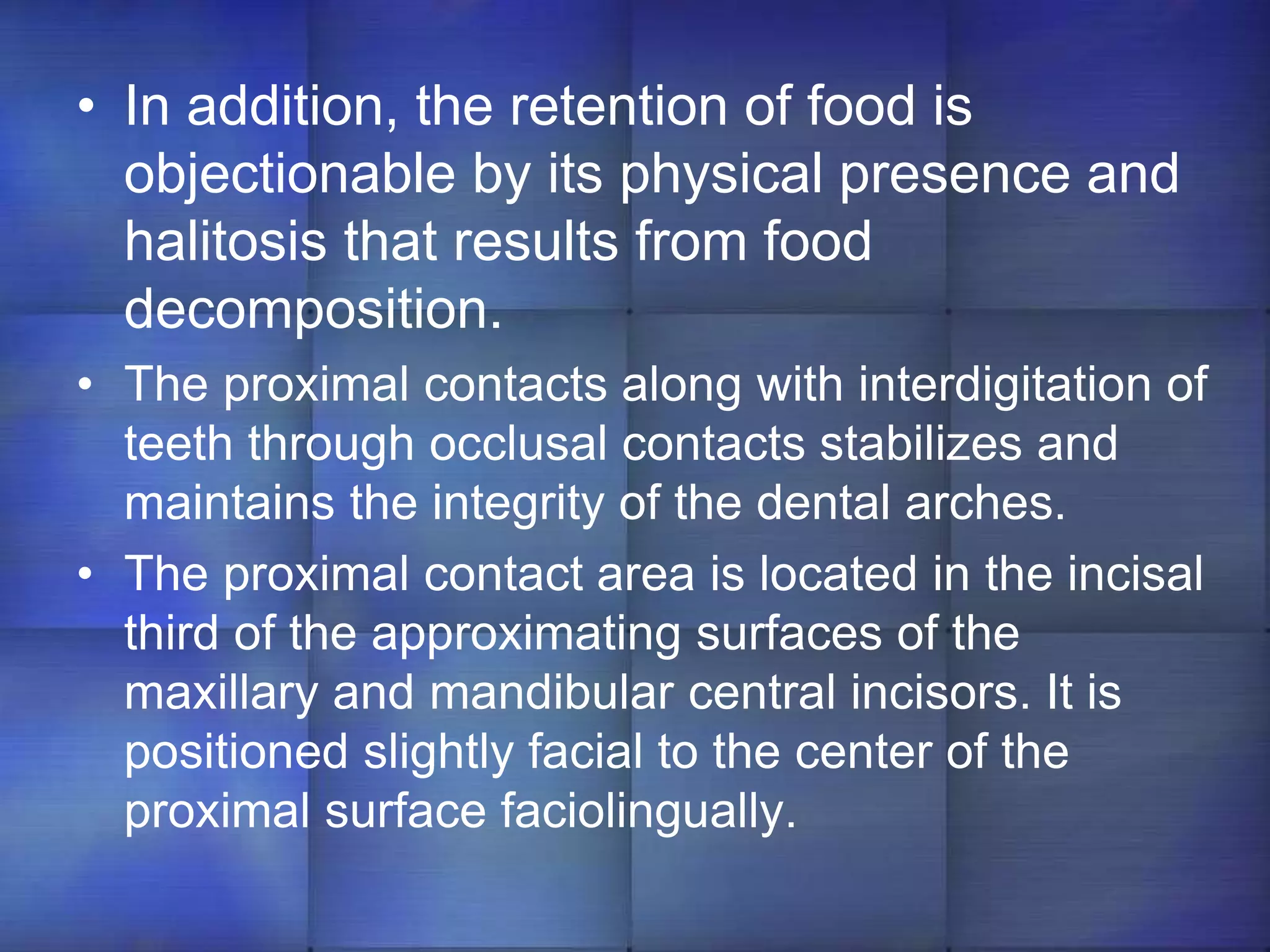 PROXIMAL CONTACTS AND CONTOURS | PPT
