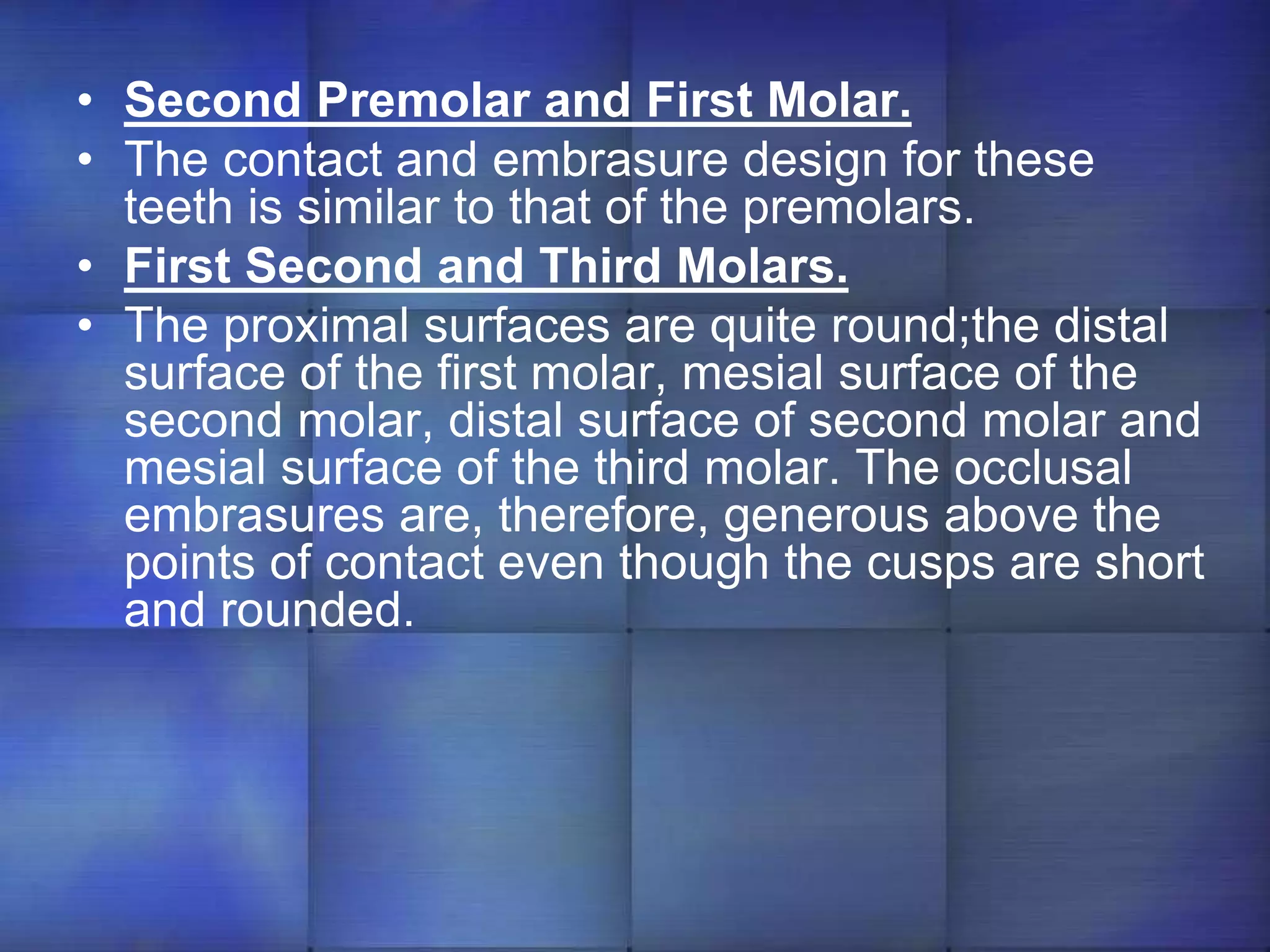 PROXIMAL CONTACTS AND CONTOURS | PPT
