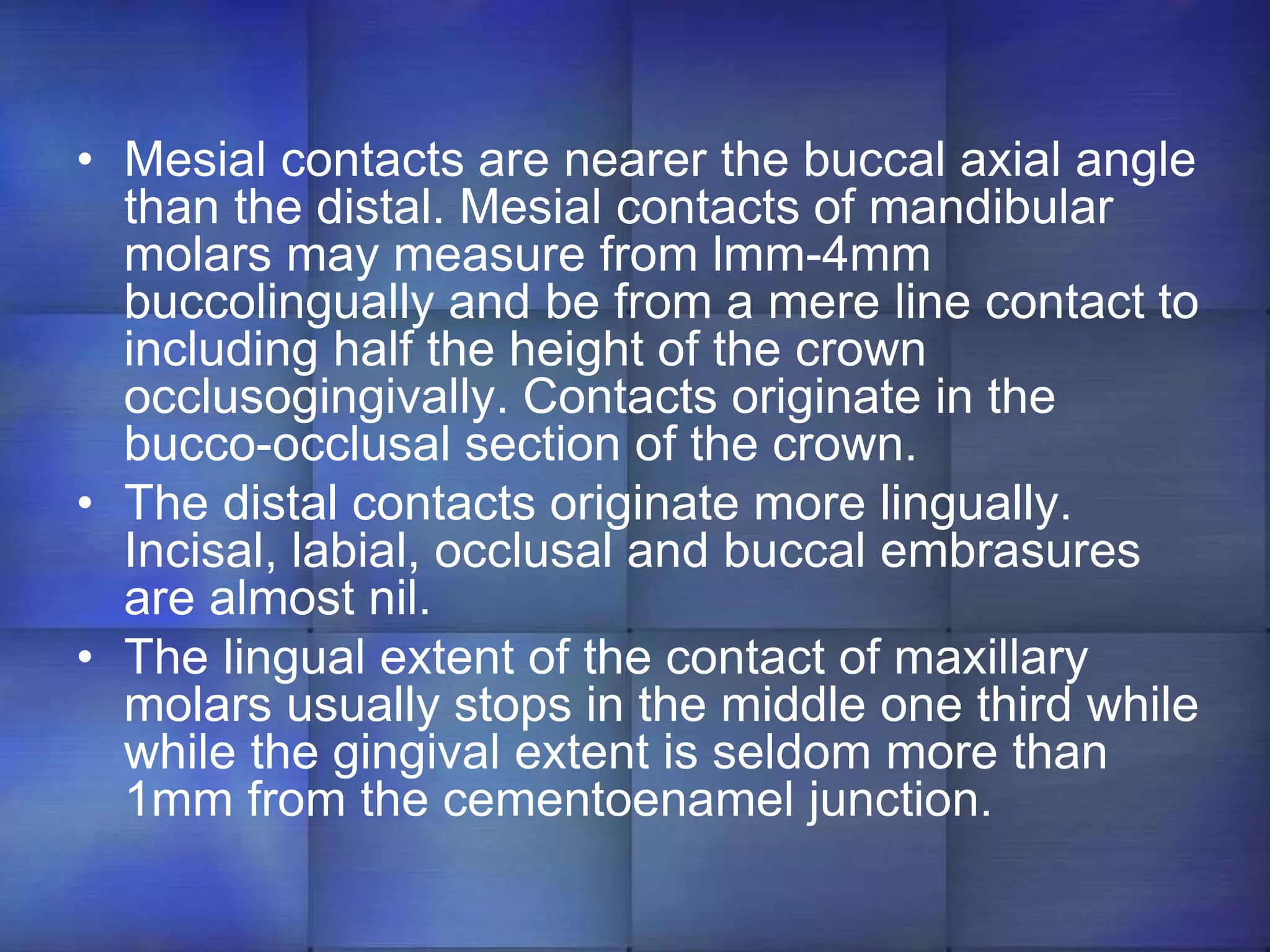 PROXIMAL CONTACTS AND CONTOURS | PPT