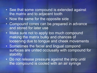 PROXIMAL CONTACTS AND CONTOURS | PPT
