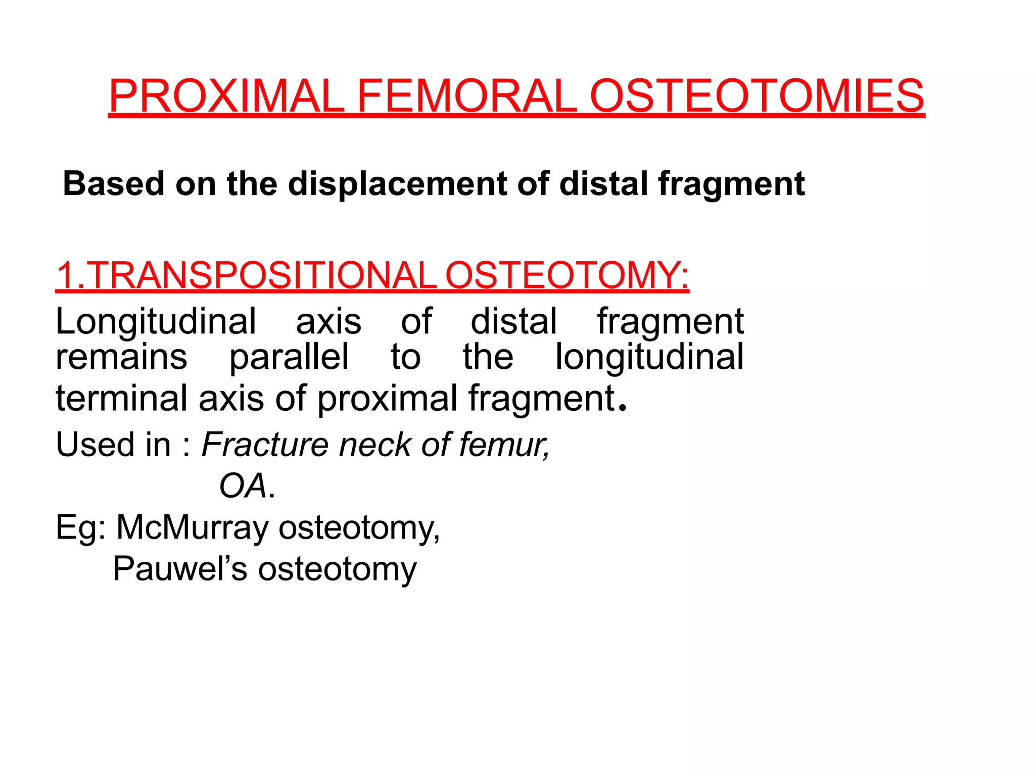 Proximal femoral osteotomies.pptx