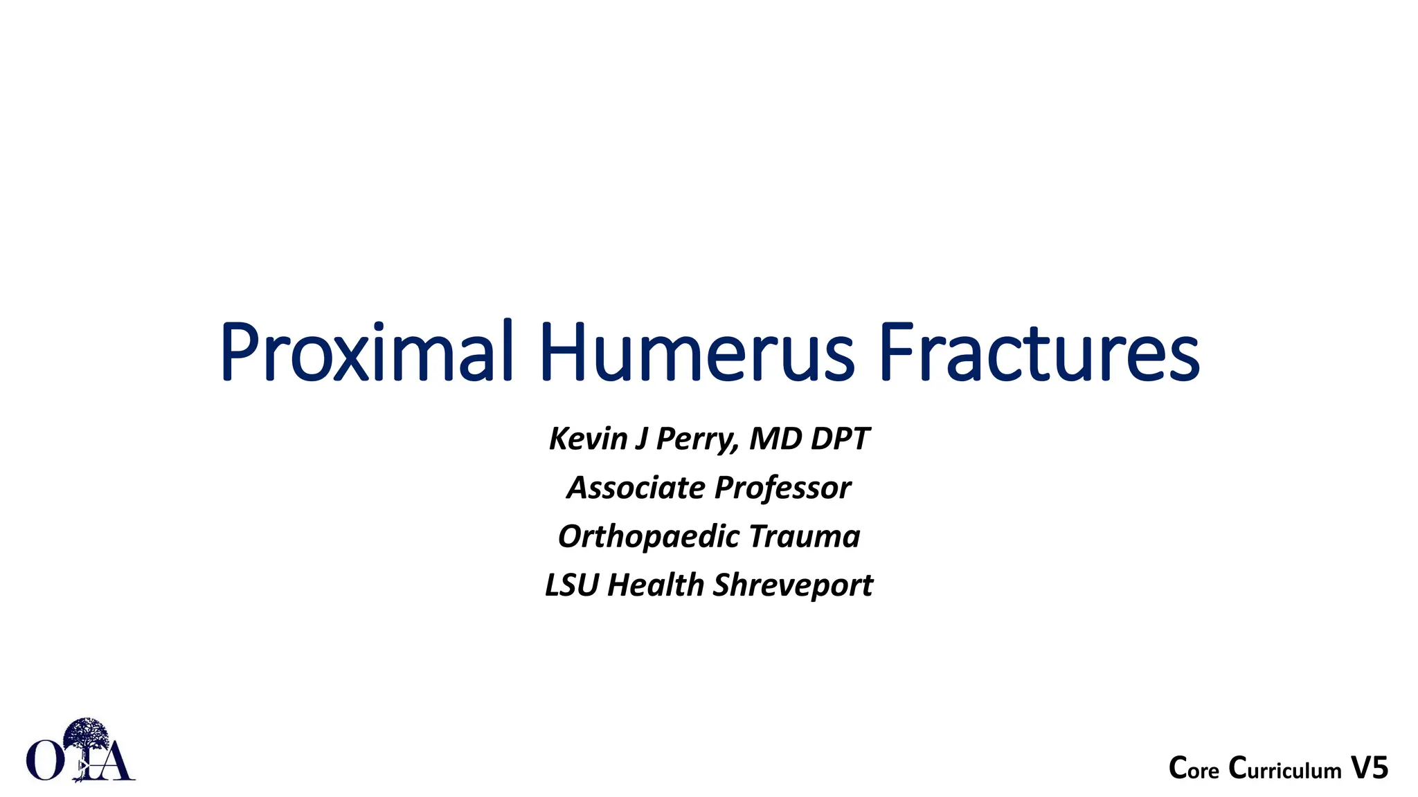 Proximal Humerus presentation with images | PDF