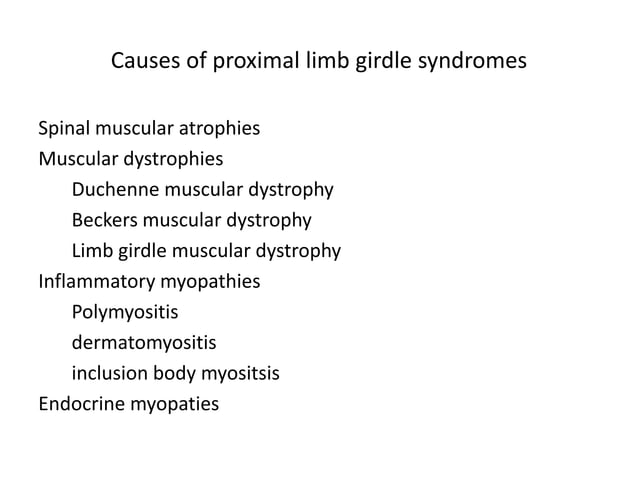 Proximal limb girdle syndromes approach | PPT