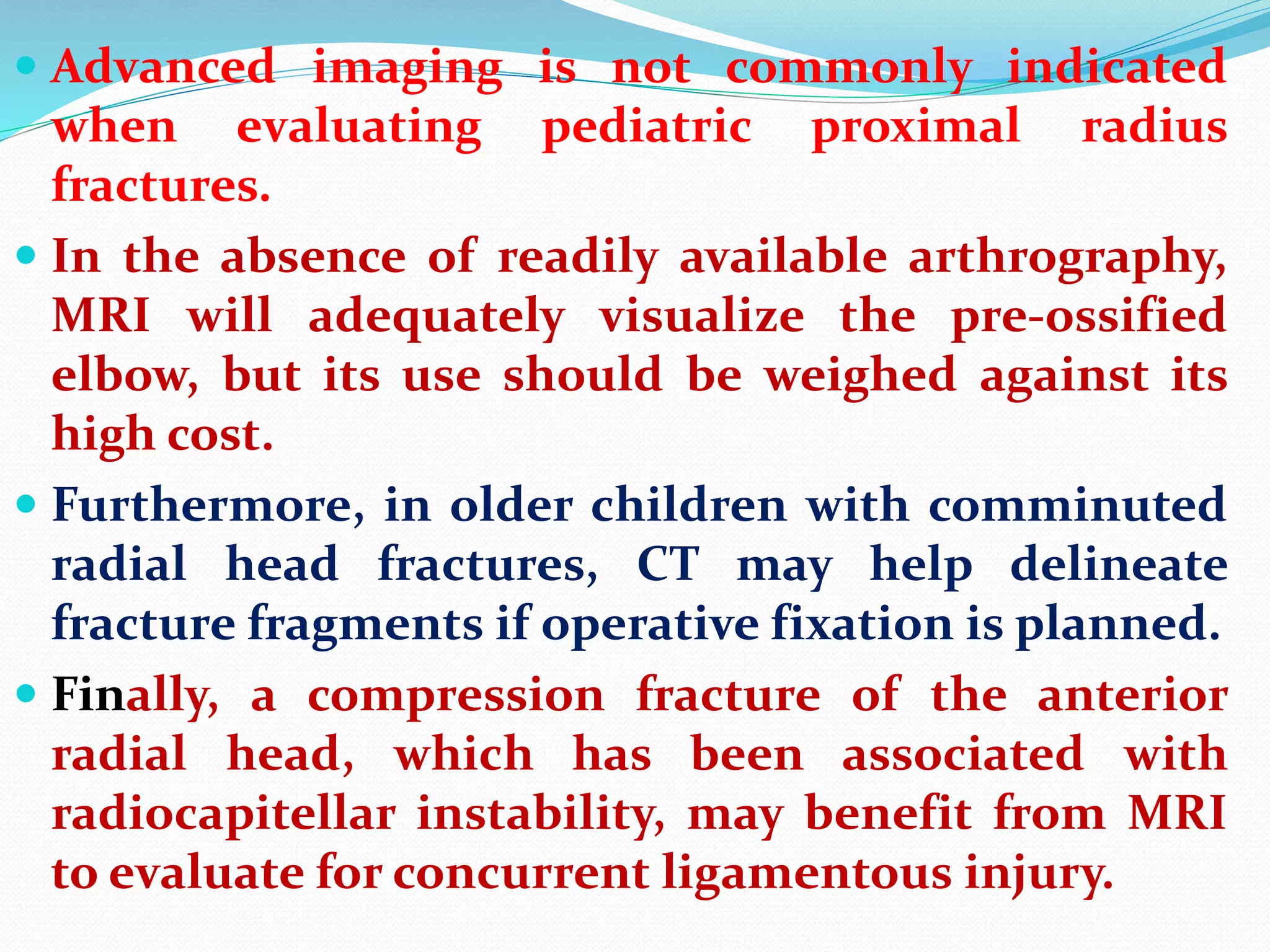Proximal Radius Fractures in Children.pptx
