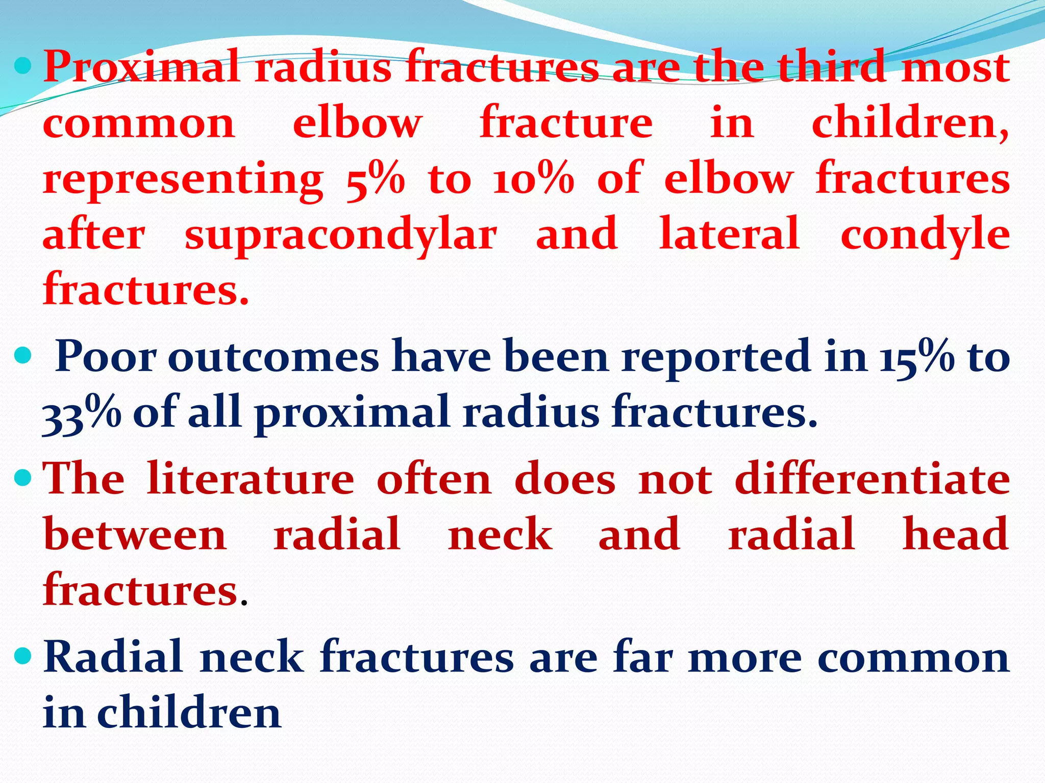 Proximal Radius Fractures in Children.pptx