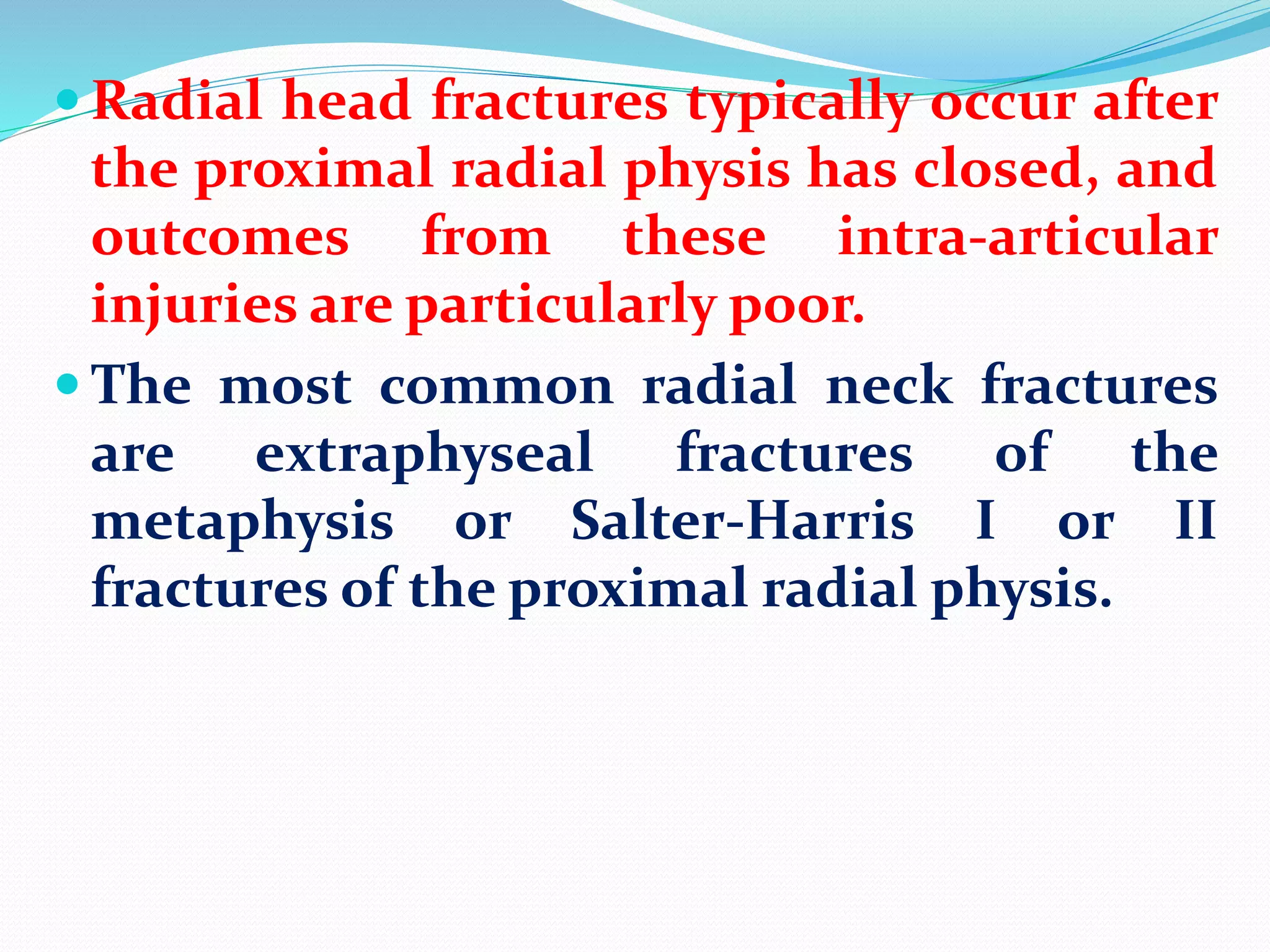 Proximal Radius Fractures in Children.pptx