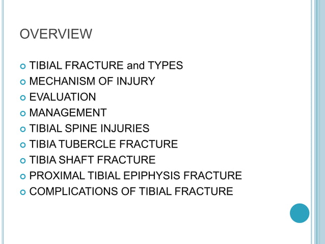 Proximal tibia fracture | PPTX