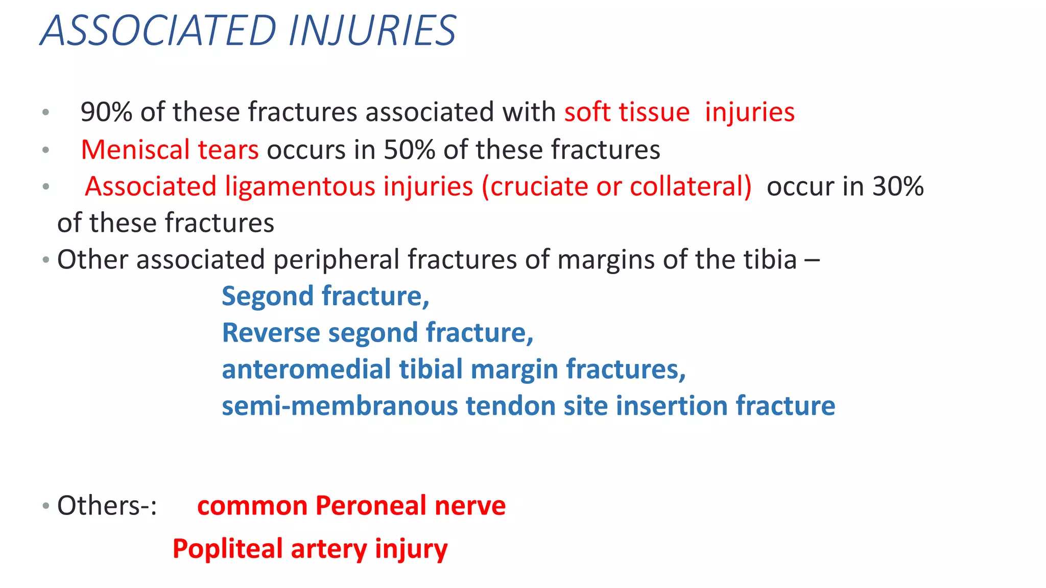 Proximal tibia fractures(Plateau, spine ,Tubercle and Epiphyseal ) | PPT