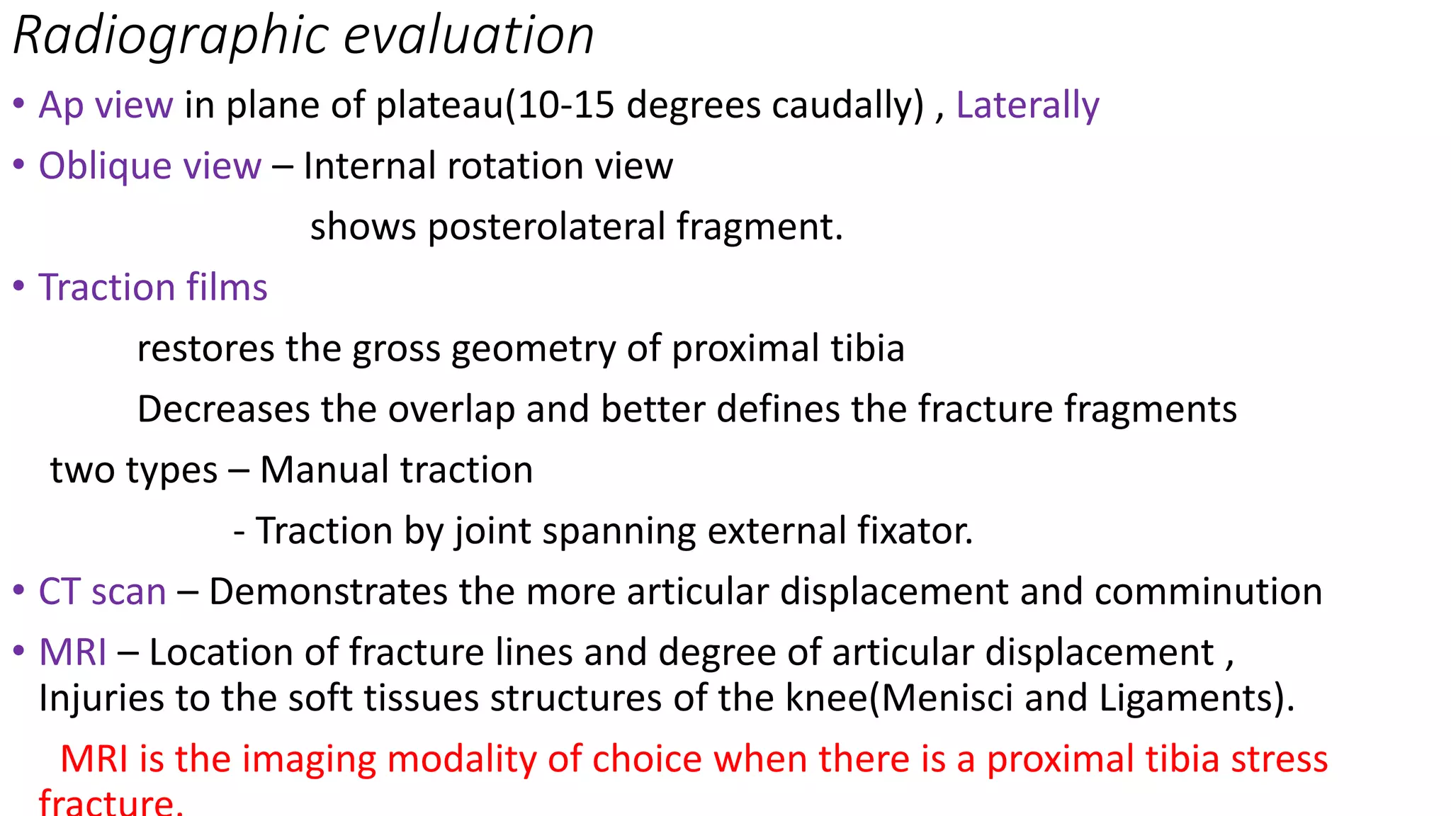 Proximal tibia fractures(Plateau, spine ,Tubercle and Epiphyseal ) | PPT