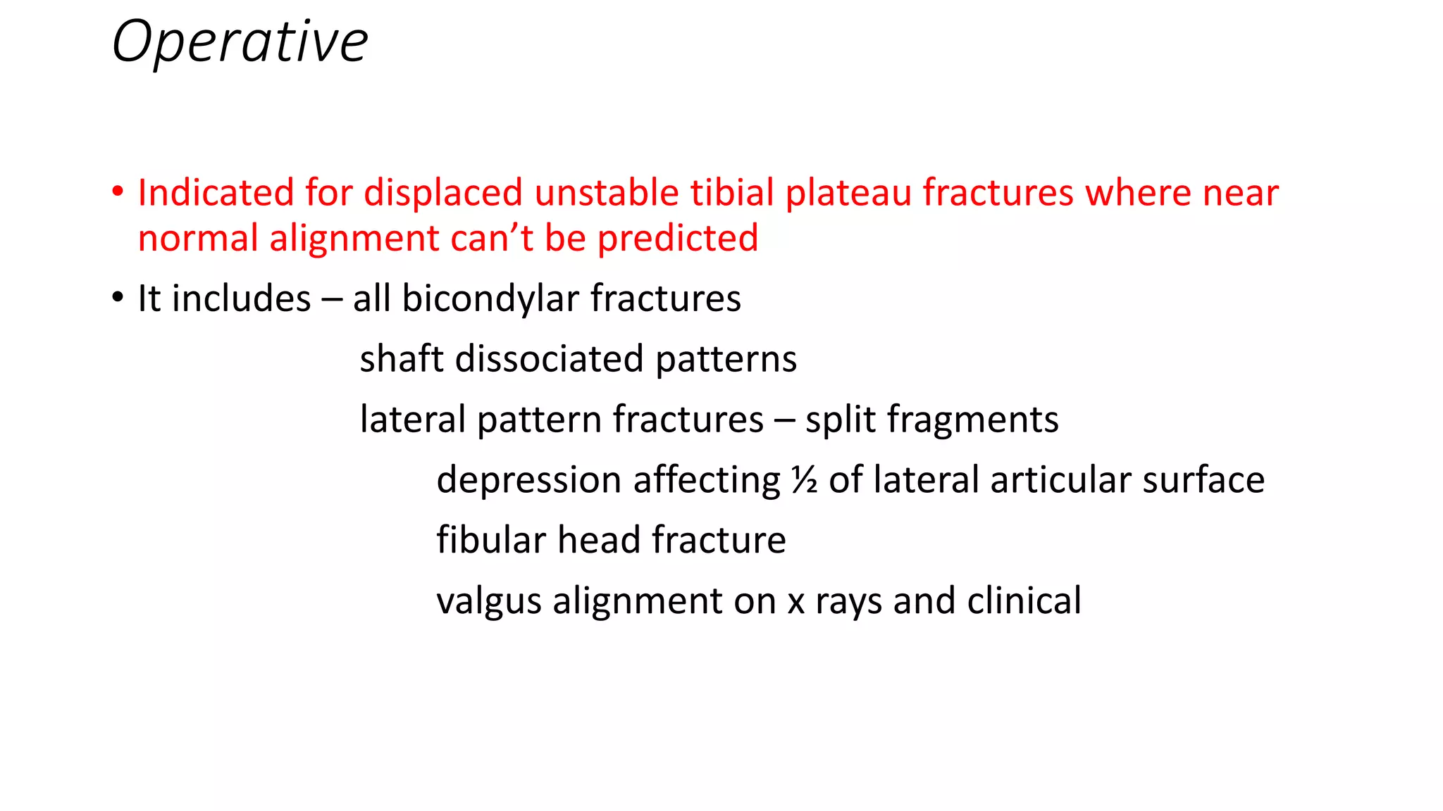 Proximal tibia fractures(Plateau, spine ,Tubercle and Epiphyseal ) | PPT