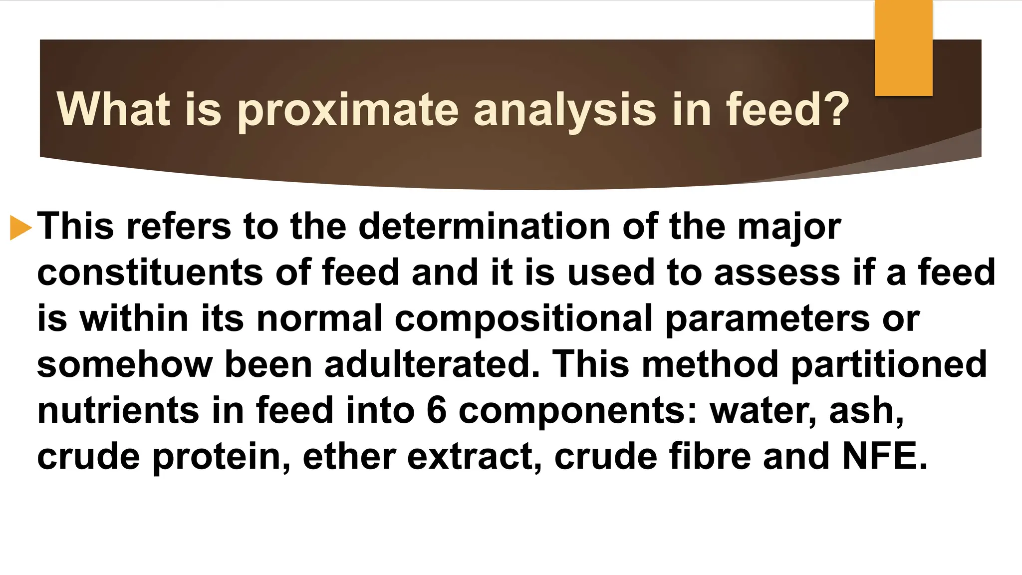PROXIMATE ANALYSIS (content) ON FOOD.pptx