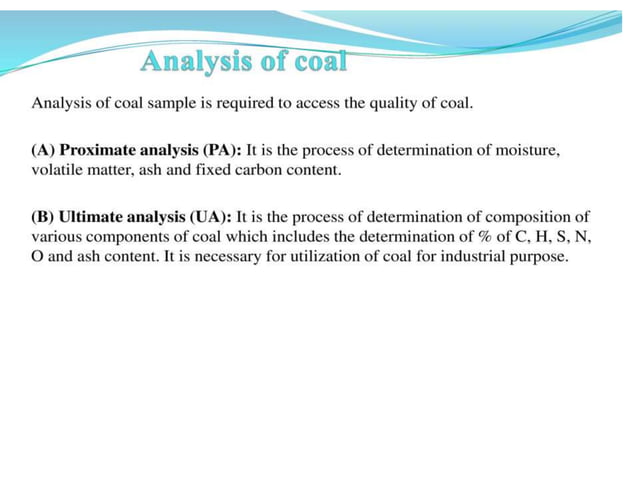 Proximate & ultimate analysis of coal Proximate & ultimate analysis of coal