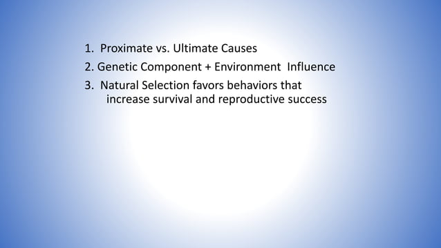 Proximate vs ultimate causes of animal behavior | PPTX | Genetics | Science