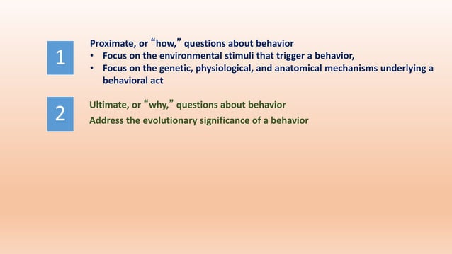 Proximate vs ultimate causes of animal behavior | PPT