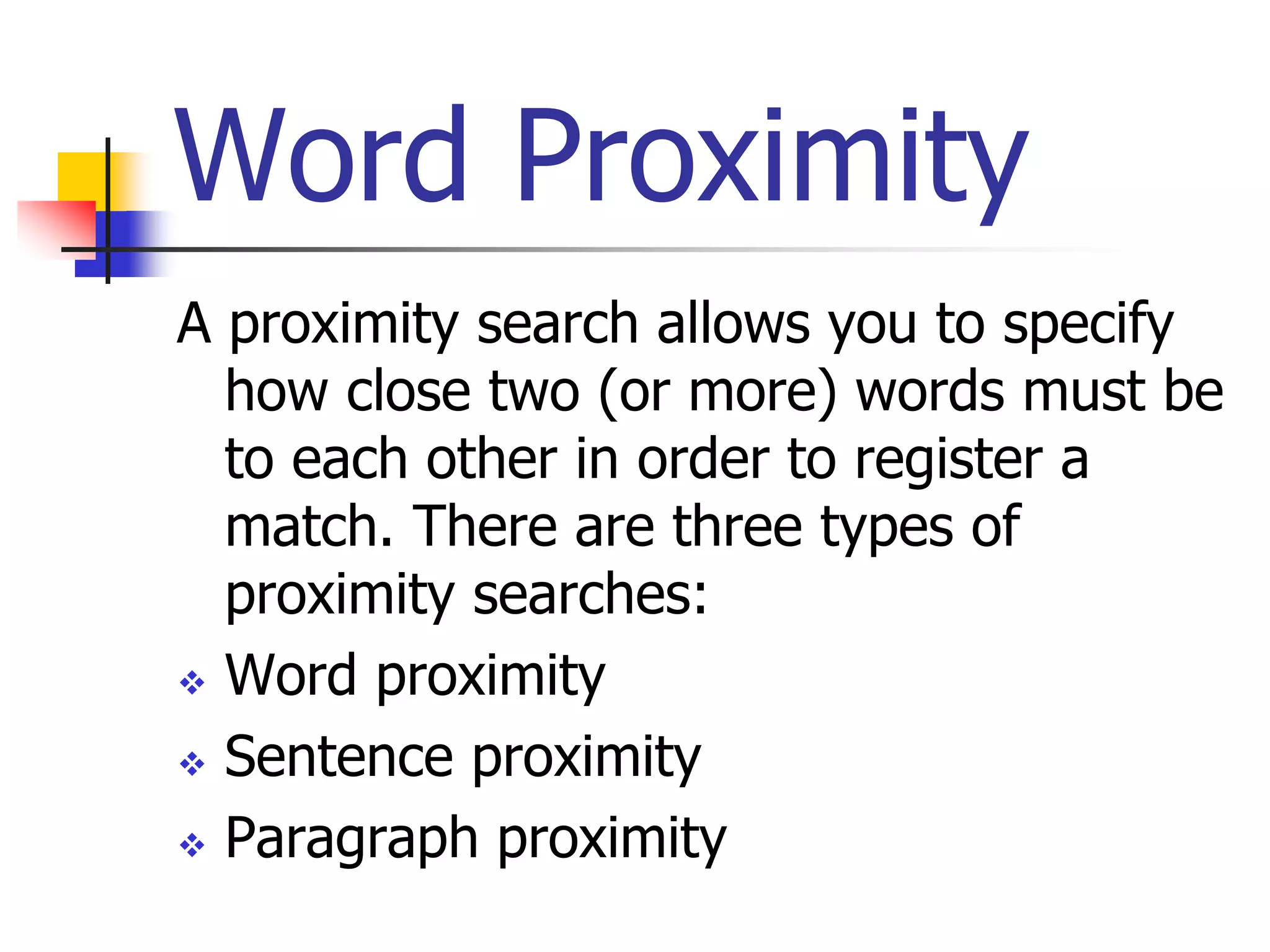 Proximity word and Reserved word | PPTX