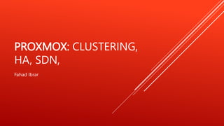Proxmox Clustering with CEPH | PPTX