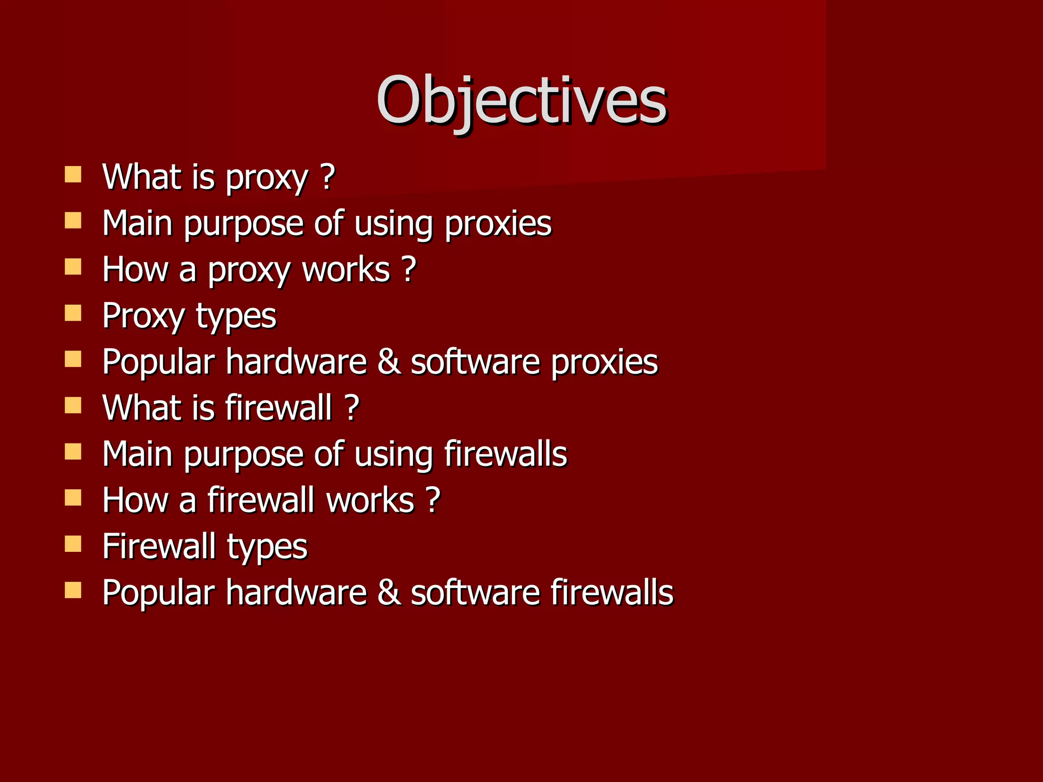Proxy Servers & Firewalls | PPT | Computer Networking | Computing