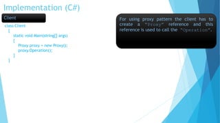 Proxy design pattern (Class Ambassador) | PPT