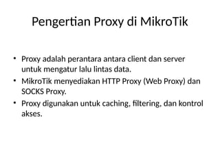 Proxy_di___________________MikroTik.pptx