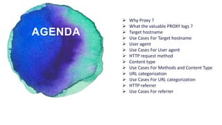 Proxy log review and use cases | PPTX