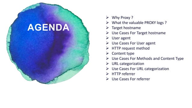 Proxy log review and use cases | PPT