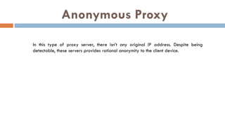 Proxy Server: A Comprehensive Guide | PPTX