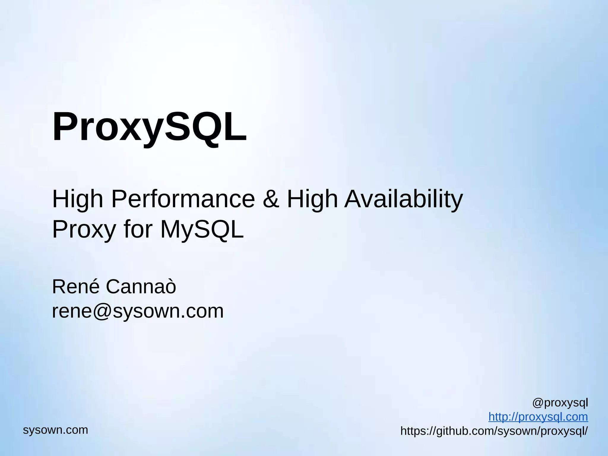Proxysql High Performance And Ha Proxy For Mysql Ppt 