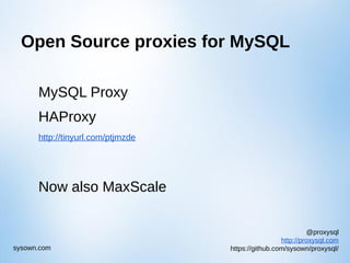 ProxySQL - High Performance and HA Proxy for MySQL | PPT