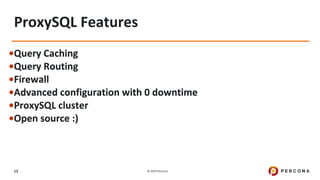 Proxy SQL 2.0 with PXC | PPT