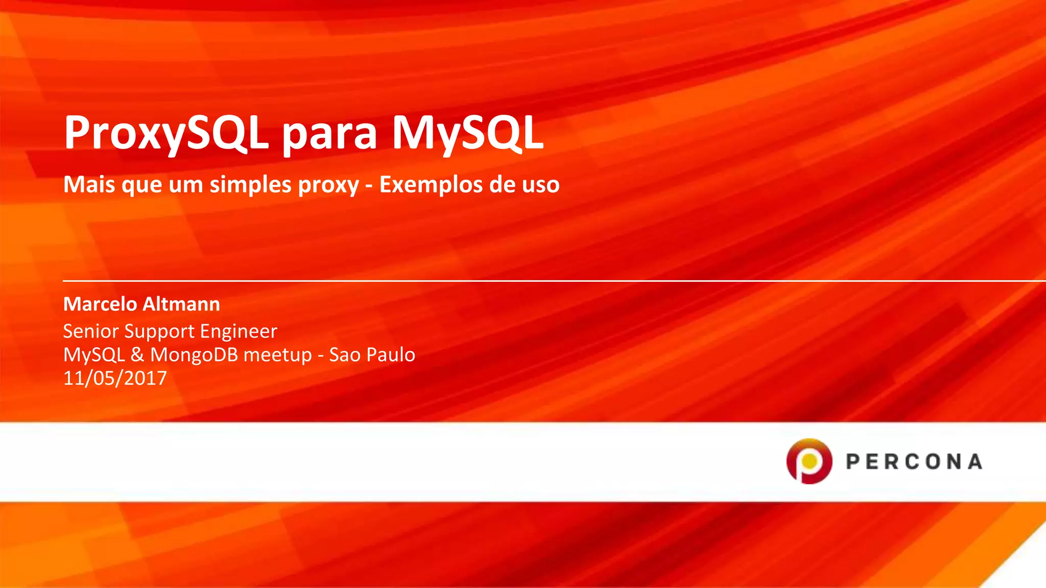 ProxySQL para mysql | PPT