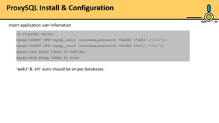 ProxySQL & PXC(Query routing and Failover Test) | PPT
