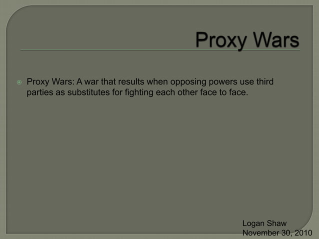 Proxy wars | PPT
