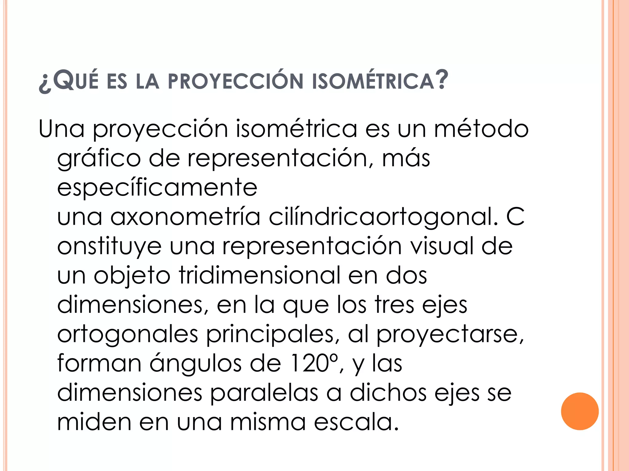 Proyección isométrica | PPTX
