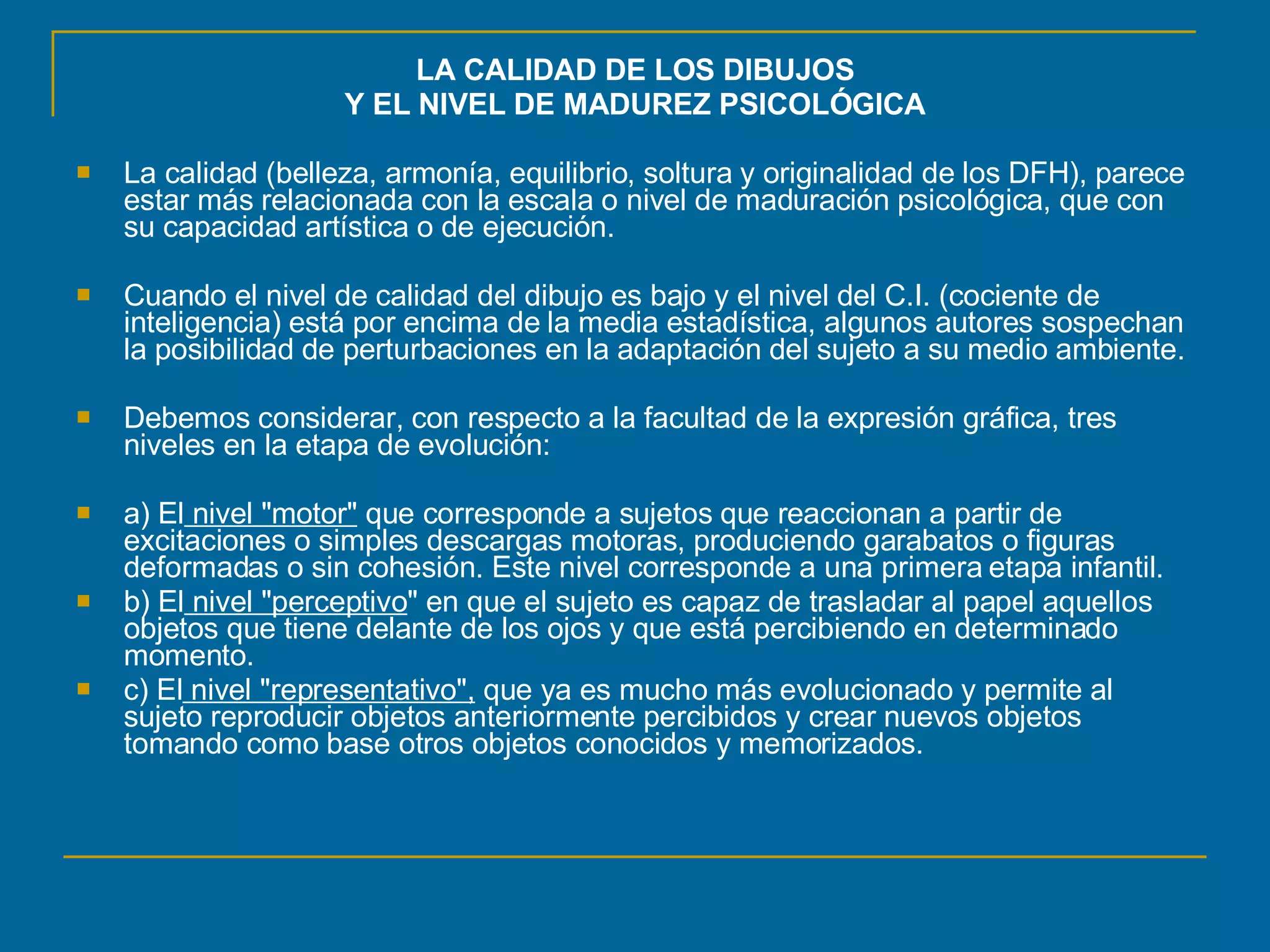 Proyeccion De La Personalidad En El Dibujo De La Figura Humana | PPT
