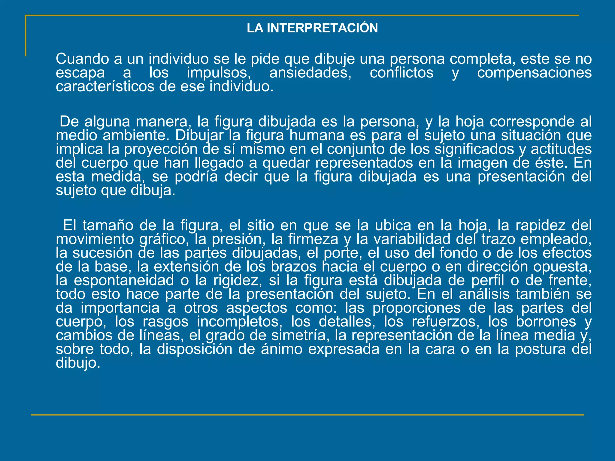 Proyeccion De La Personalidad En El Dibujo De La Figura Humana | PPT