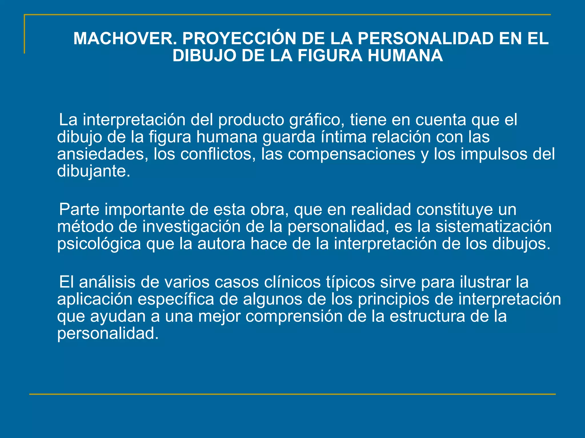 Proyeccion De La Personalidad En El Dibujo De La Figura Humana | PPT