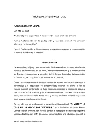 Proyecto artístico cultural: EL ARTE Y LA CULTURA UN MUNDO POR ...