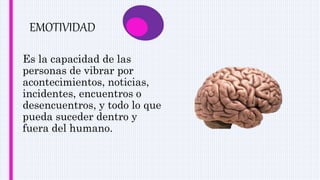 Emotividad, Resonancia y Actividad | PPTX