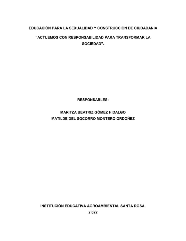 Proyecto De Educacion Para La Sexualidad Y ConstrucciÓn Ciudadana 2022 Docx